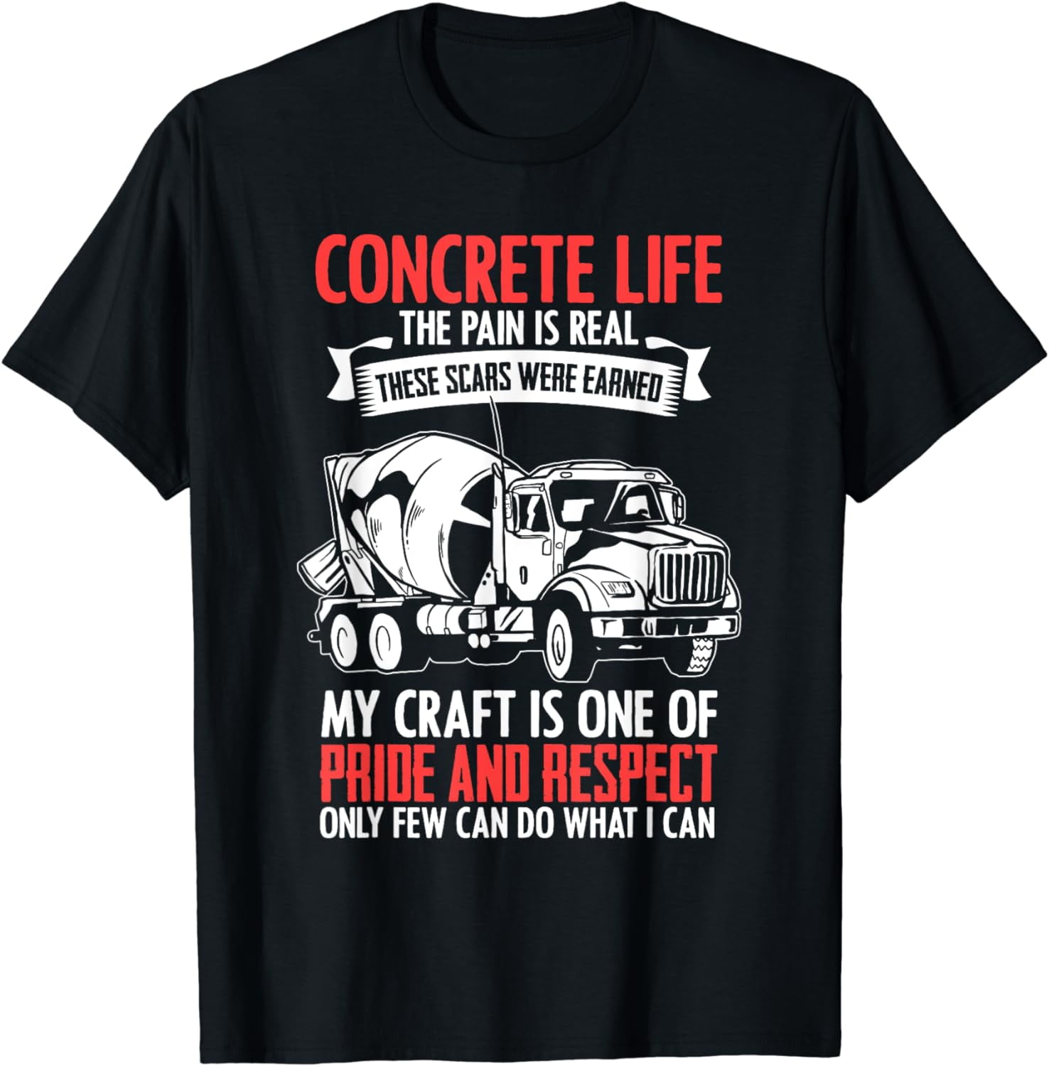 Concrete Cement Mixer Driver Proud Construction Worker T-Shirt ...