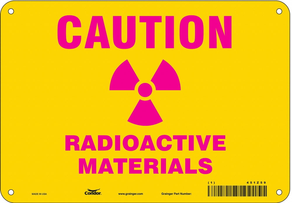 Condor Radiation Safety Sign,7" x 10",Aluminum 451Z59 451Z59 ZO ...