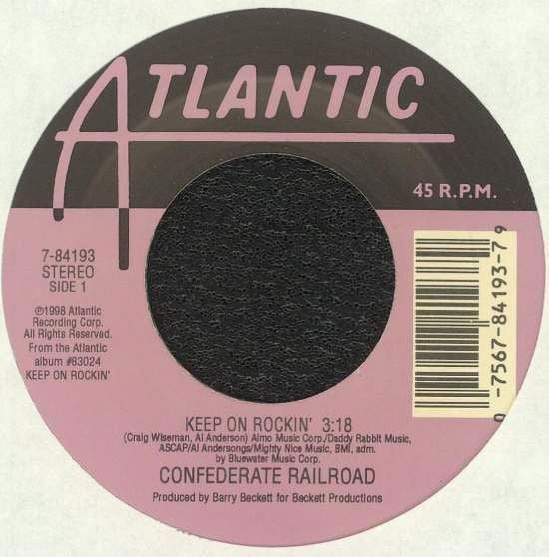 Confederate Railroad - Keep On Rockin' - 7" - Walmart.com