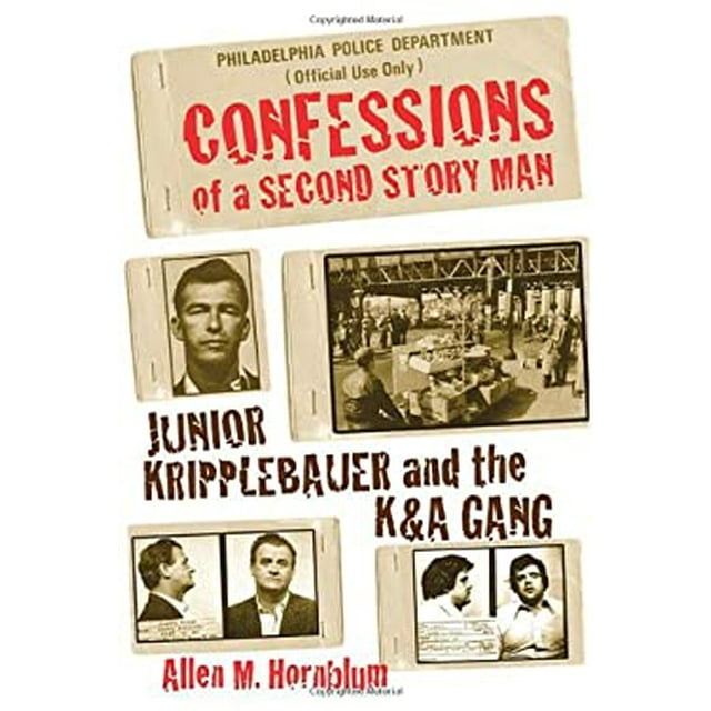 Pre-Owned Confessions of a Second Story Man : Junior Kripplebauer and ...