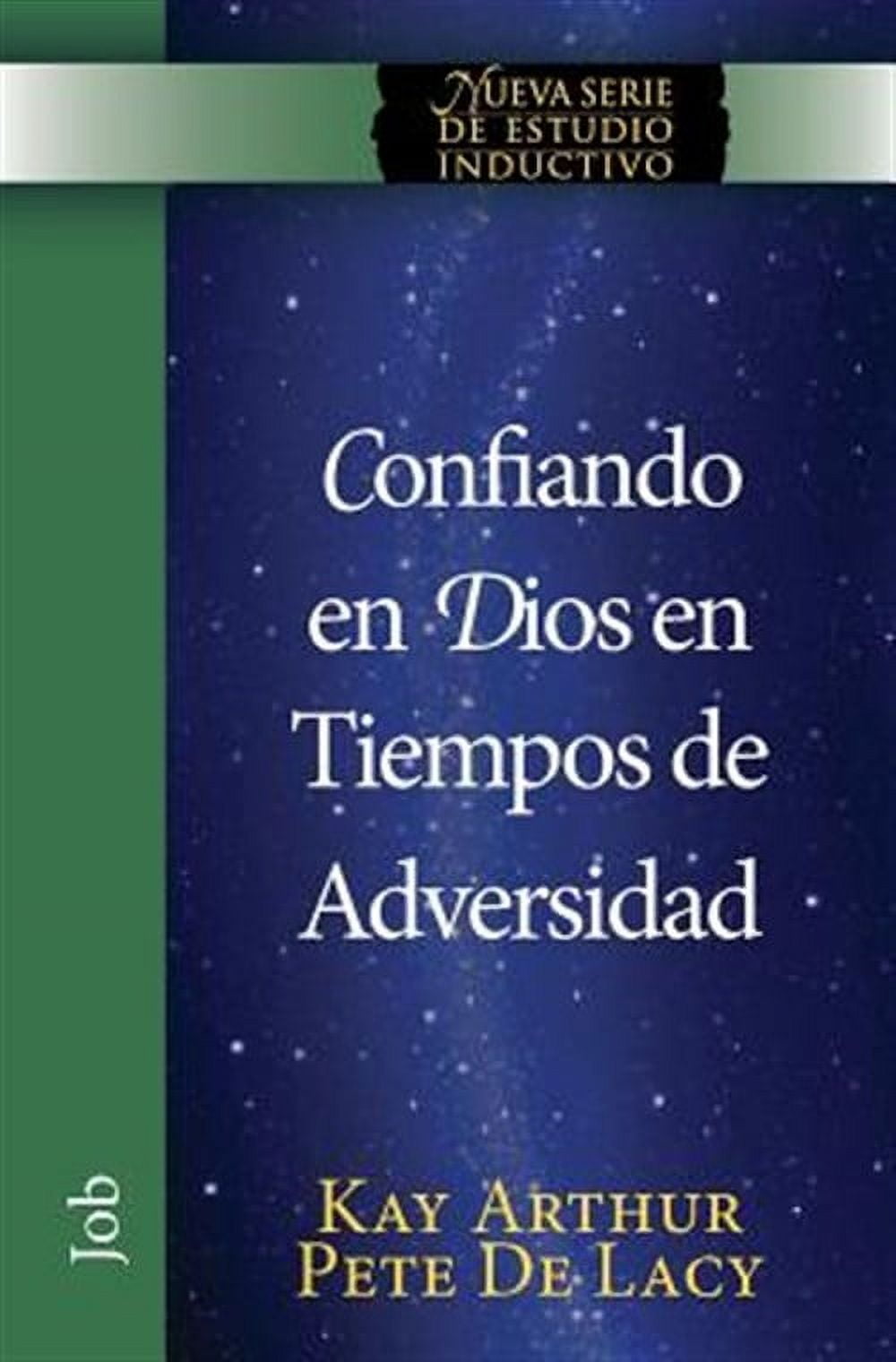 Confiando En Dios En Tiempos de Adversidad / Trusting God in Times of ...