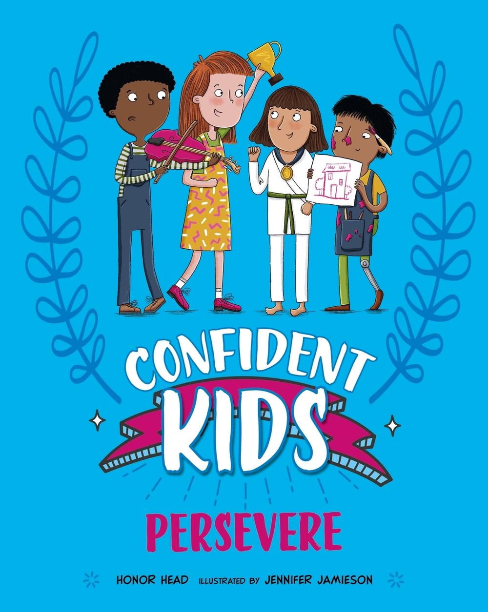 Honor Head Confident Kids!: Persevere (Paperback) Confident Kids ...