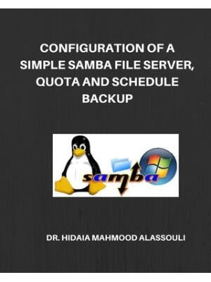 Configuration of a Simple Samba File Server, Quota and Schedule Backup ...