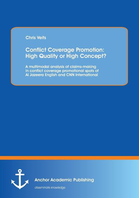 Conflict Coverage Promotion: High Quality or High Concept? A multimodal ...