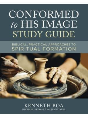 Conformed to His Image Study Guide : Biblical, Practical Approaches to ...