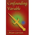 Confounding Variable: A Science Fiction Tree, Short Story, (Paperback ...