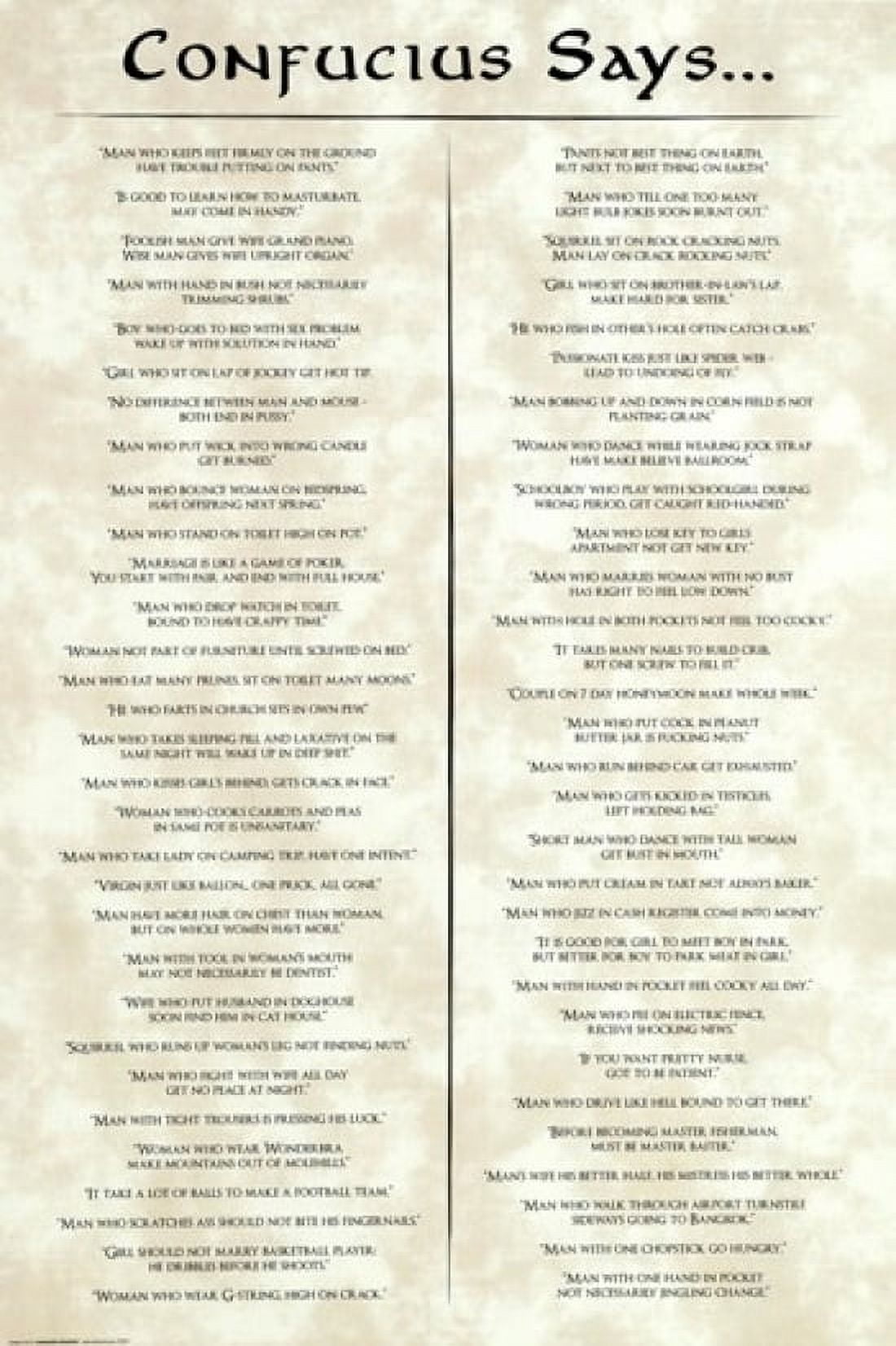 Confucius Says Laminated Poster (24 x 36) - Walmart.com