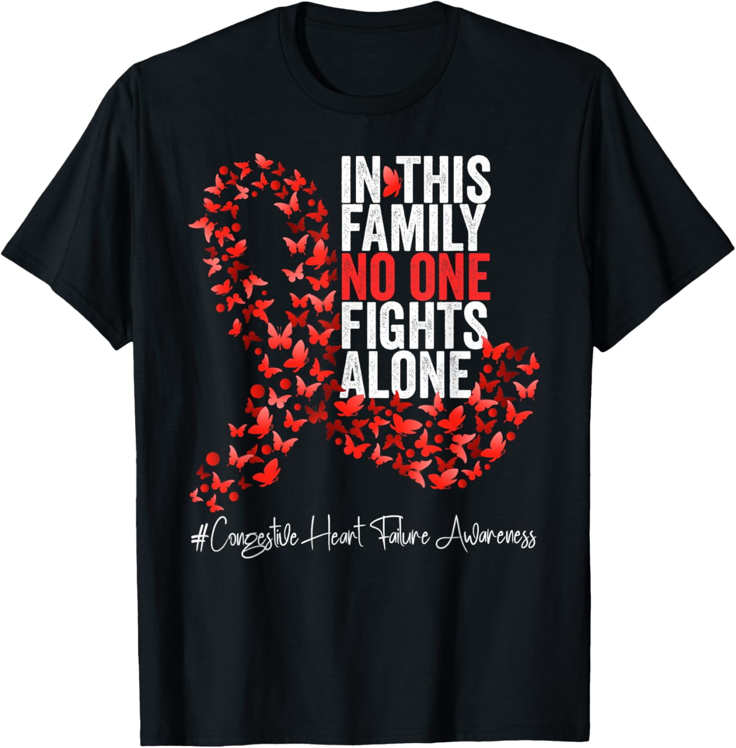Congestive Heart Failure Awareness Month Red Ribbon T-Shirt - Walmart.com