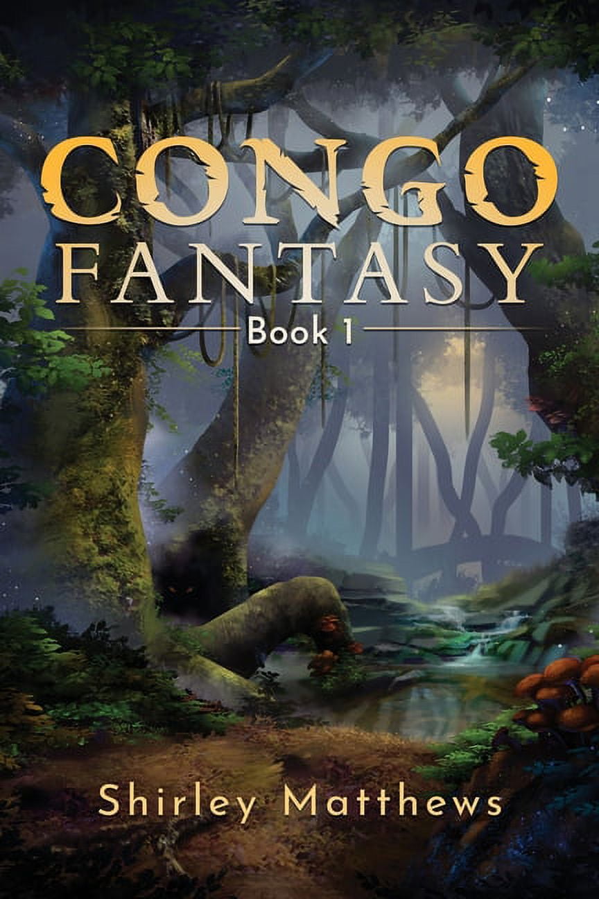 Congo Fantasy : Book 1 (Paperback) - Walmart.com