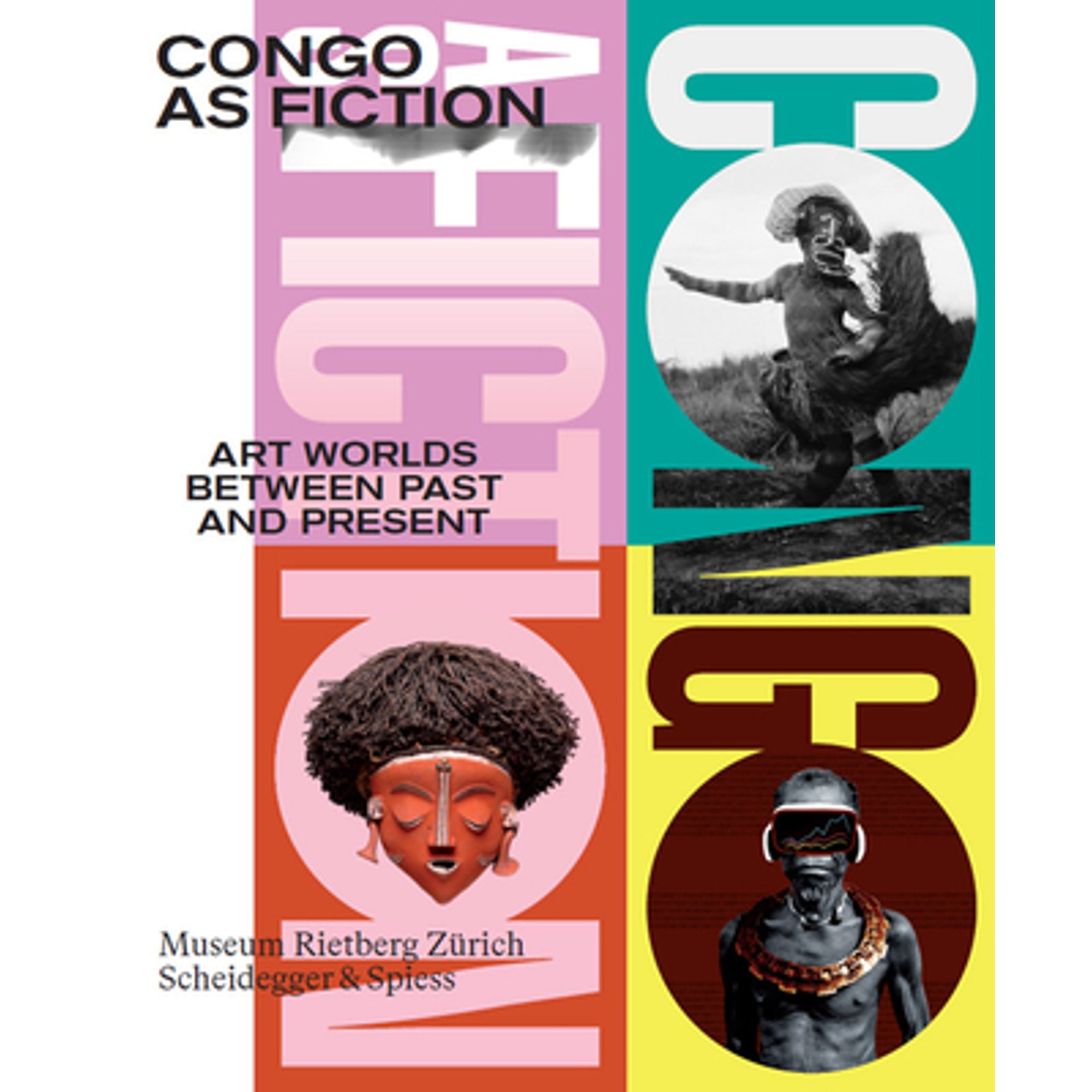 Pre-Owned Congo as Fiction: Art Worlds Between Past and Present ...