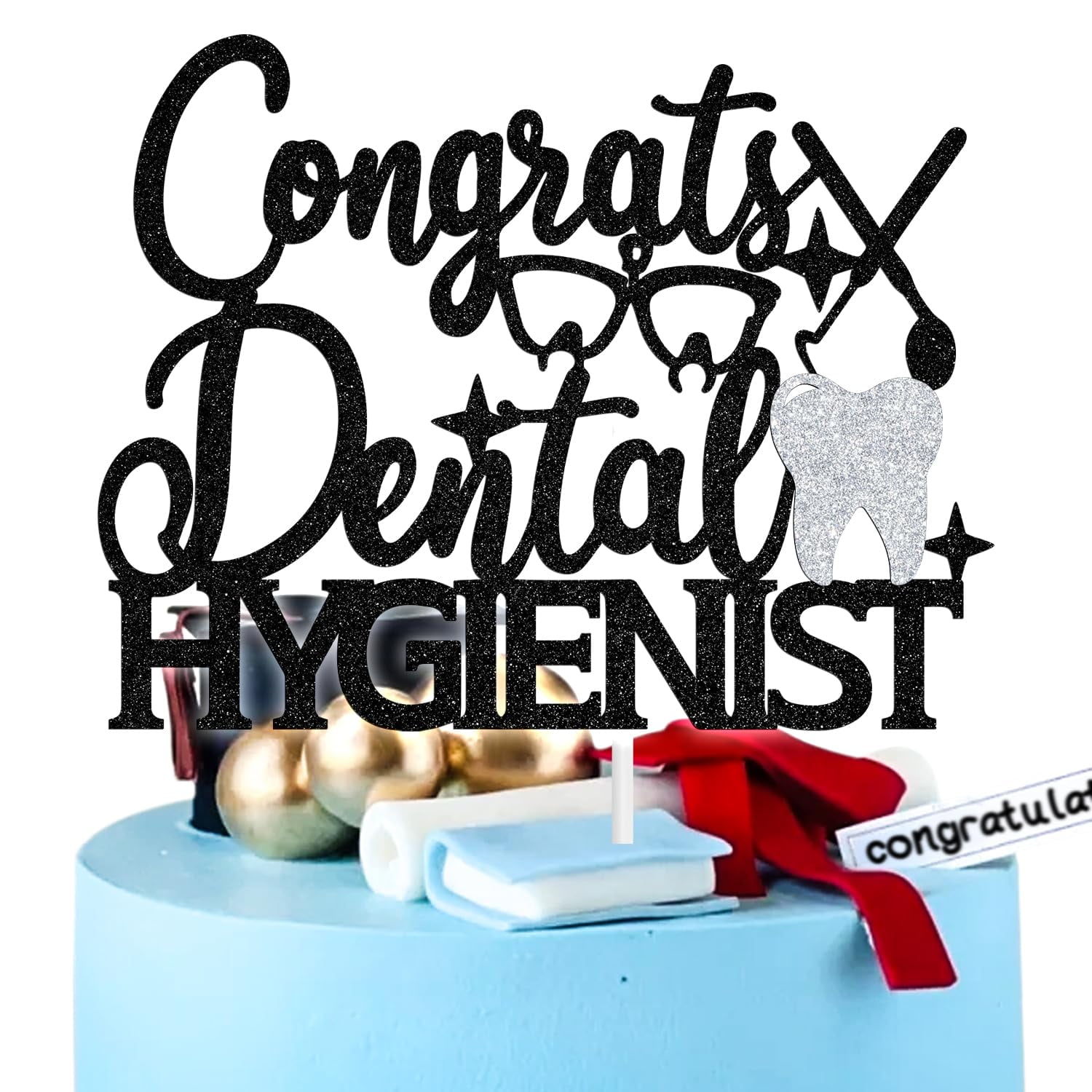 Congrats Dental Hygirnist Cake Topper, Holy RST1 Molar You did It ...