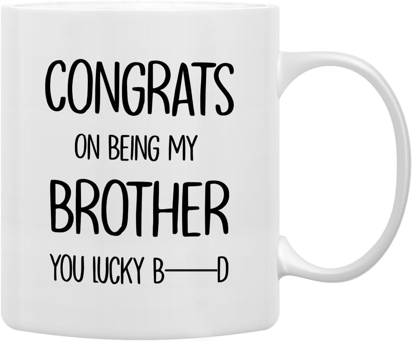 Congrats On Being My Brother Coffee Mugs Mug, Brother Birthday Gift ...