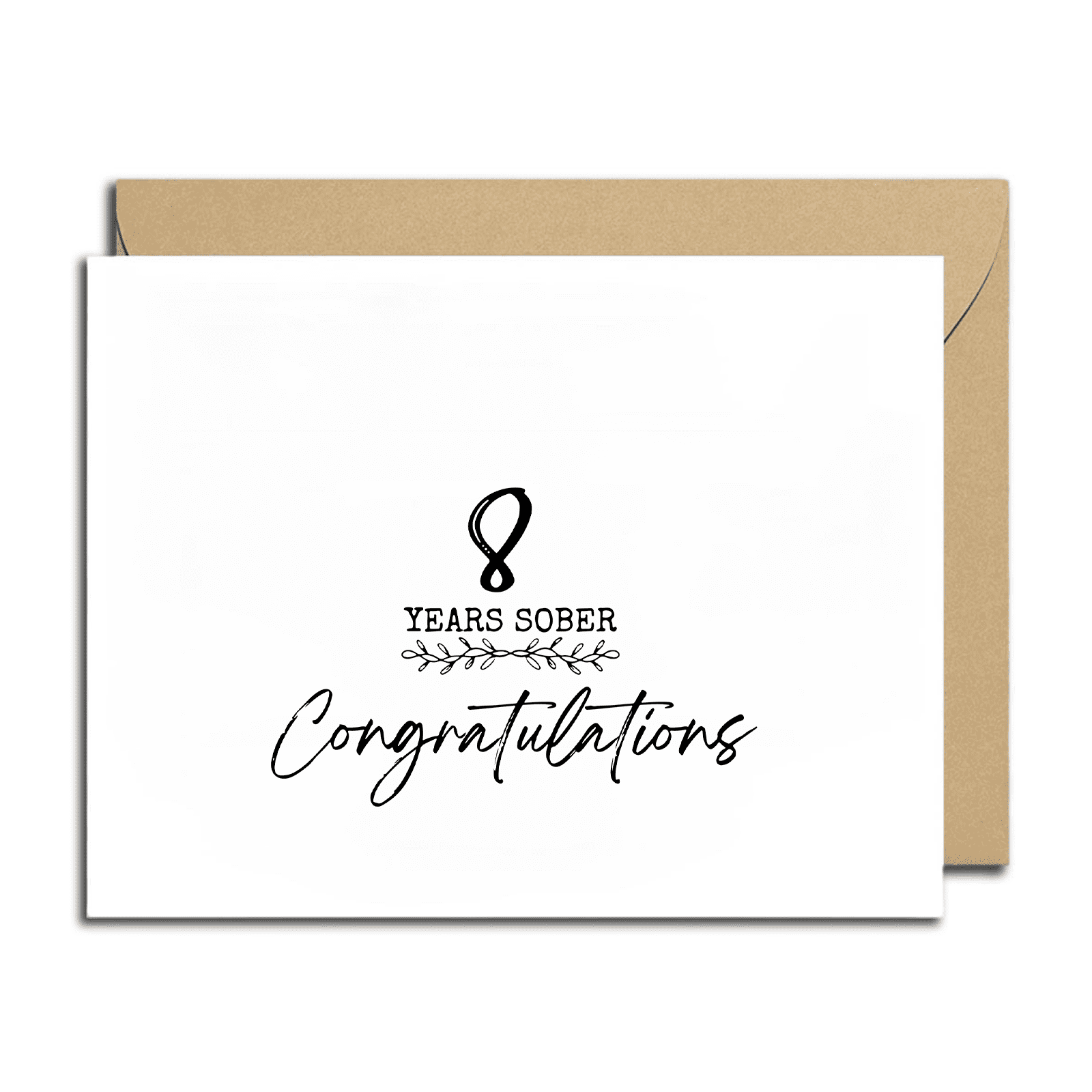 Congratulations Card for 8 Years Sober – Inspirational Design – Blank ...