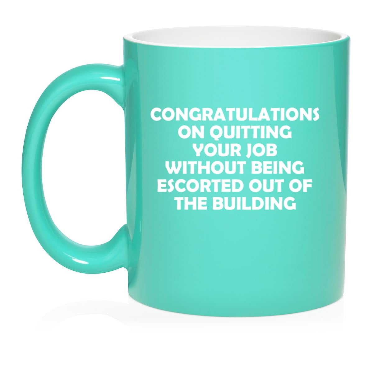 Congratulations On Quitting Your Job Funny Go Away Gift Coworker ...