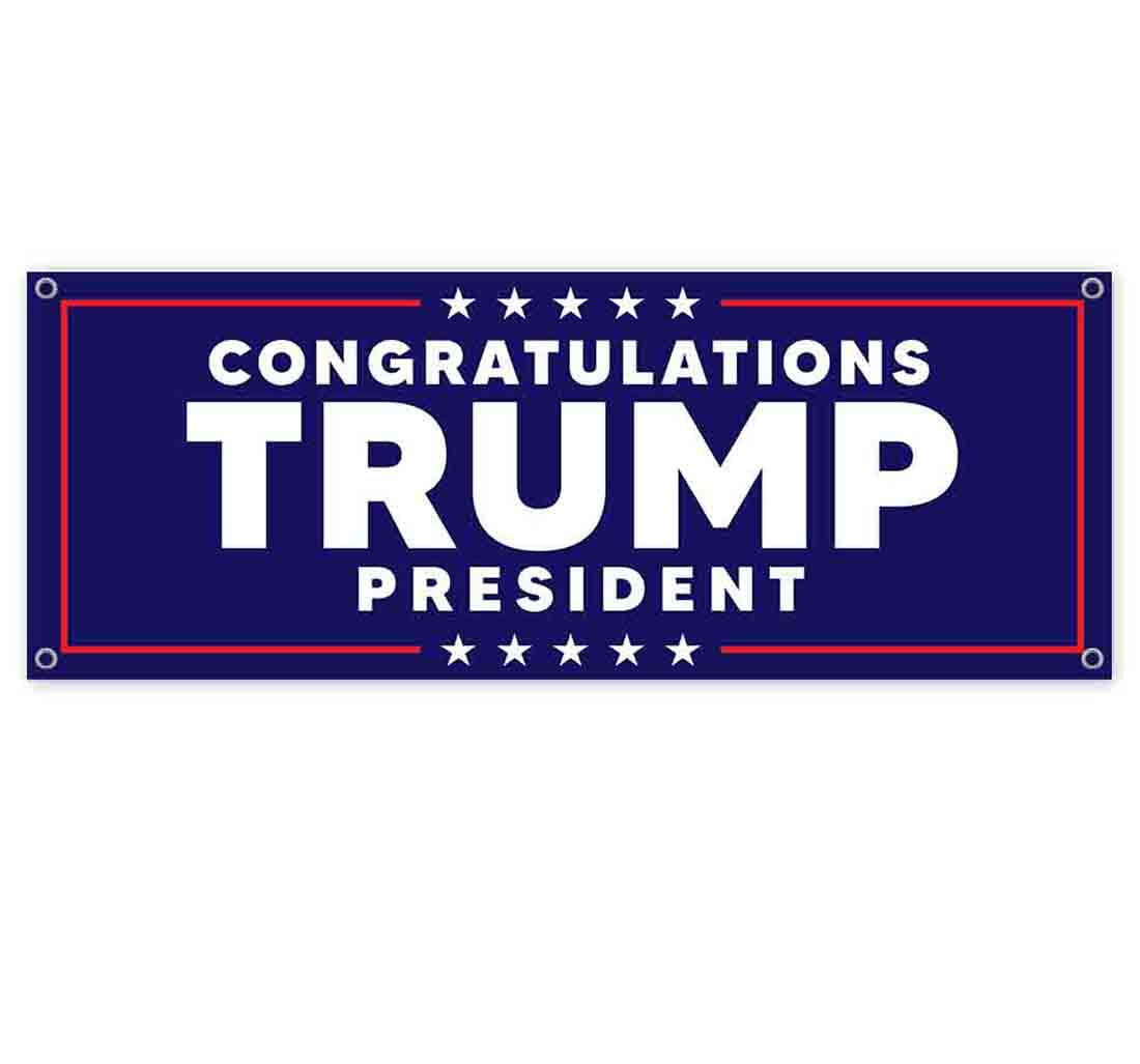 Congratulations Trump Presiden 13 oz Vinyl Banner With Metal Grommets ...