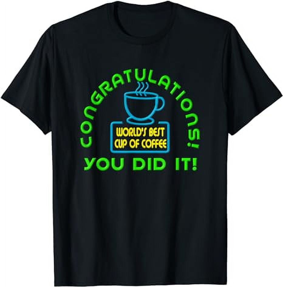 Congratulations You Did It World's Best Cup of Coffee - Walmart.com