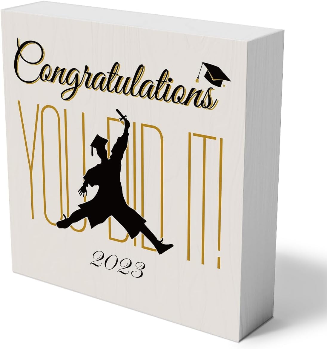 Congratulations You Do It 2023 Wooden Box Sign Home School Wall Decor ...