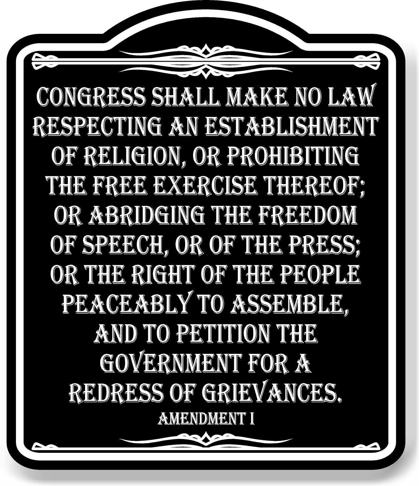 Congress Shall Make No Law First Amendment BLACK Aluminum Composite ...