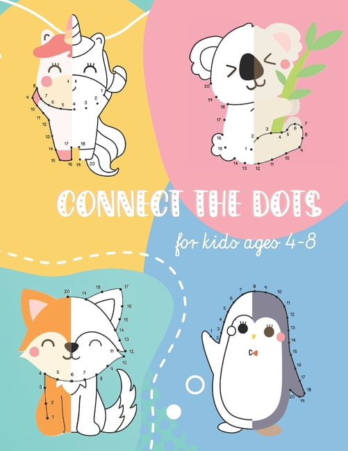 Connect The Dots For Kids Ages 4-8: Improve your child's concentration ...