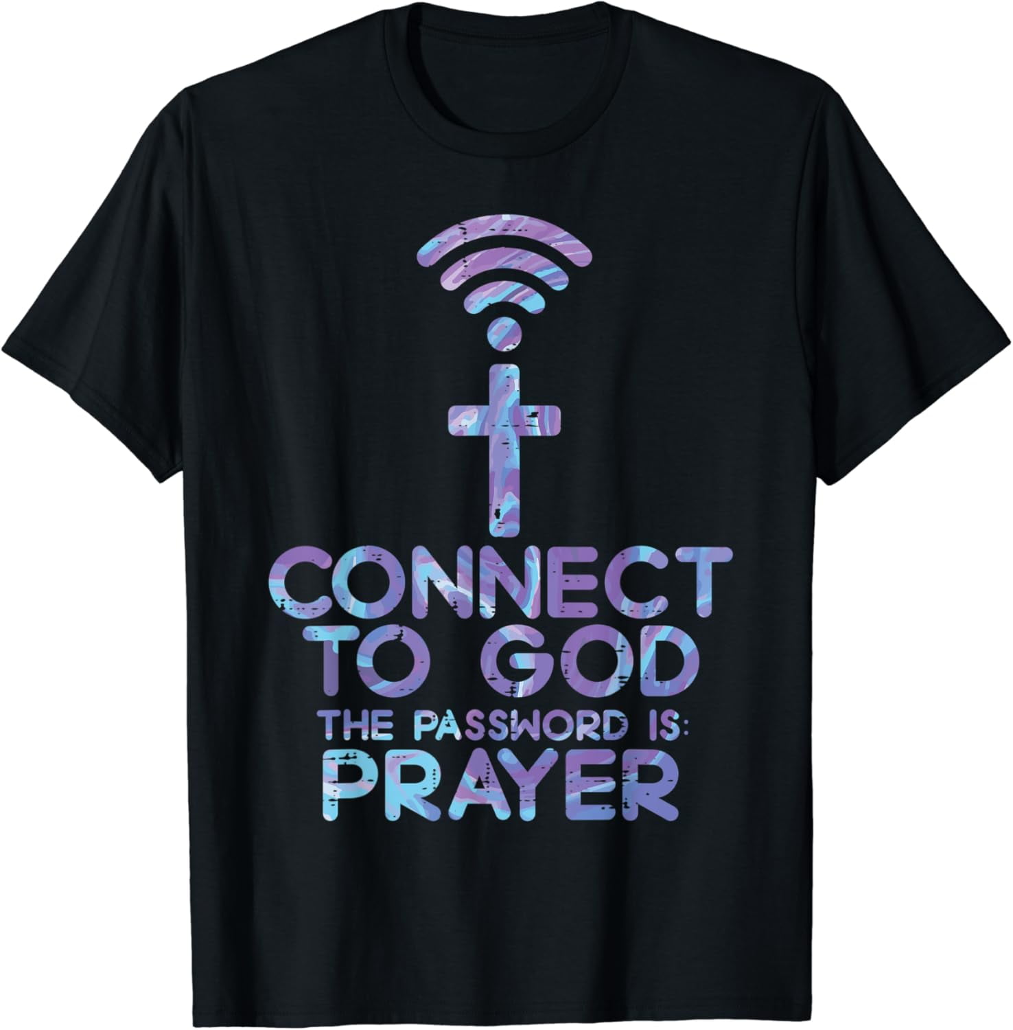 Connect To God Password Prayer Christ Men Women T-Shirt Christian ...