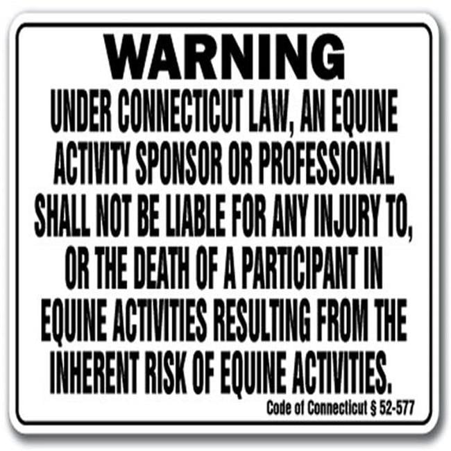 Connecticut Equine Sign for Activity Liability Warning Statute Horse ...