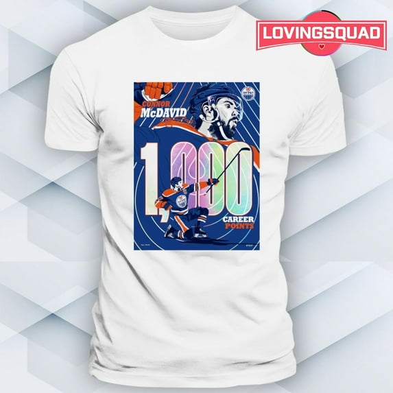 Connor Mcdavid Edmonton 1,000 Career Points Milestone T-Shirt,White ...