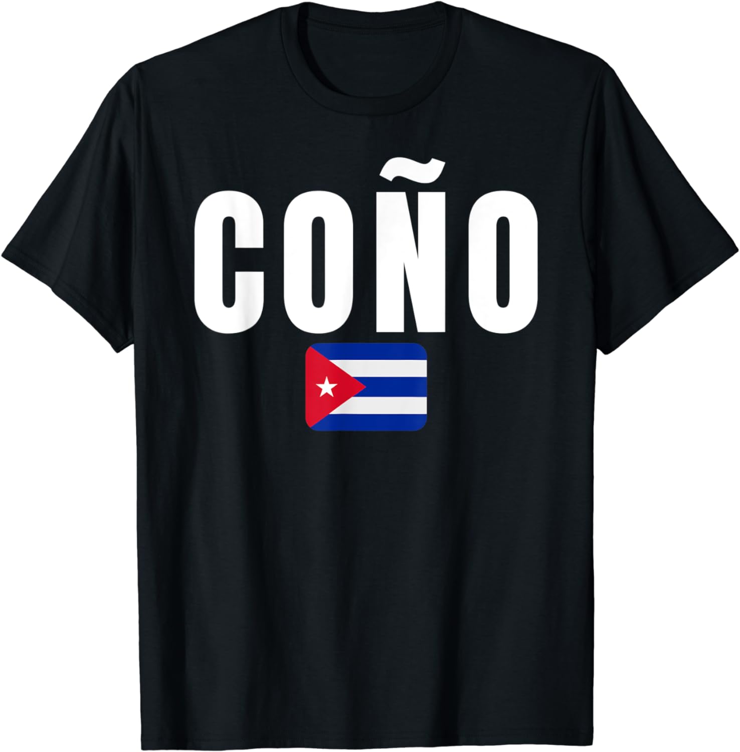 Cono Cuban Slang Flag Heritage Gift Funny T-Shirt - Walmart.com