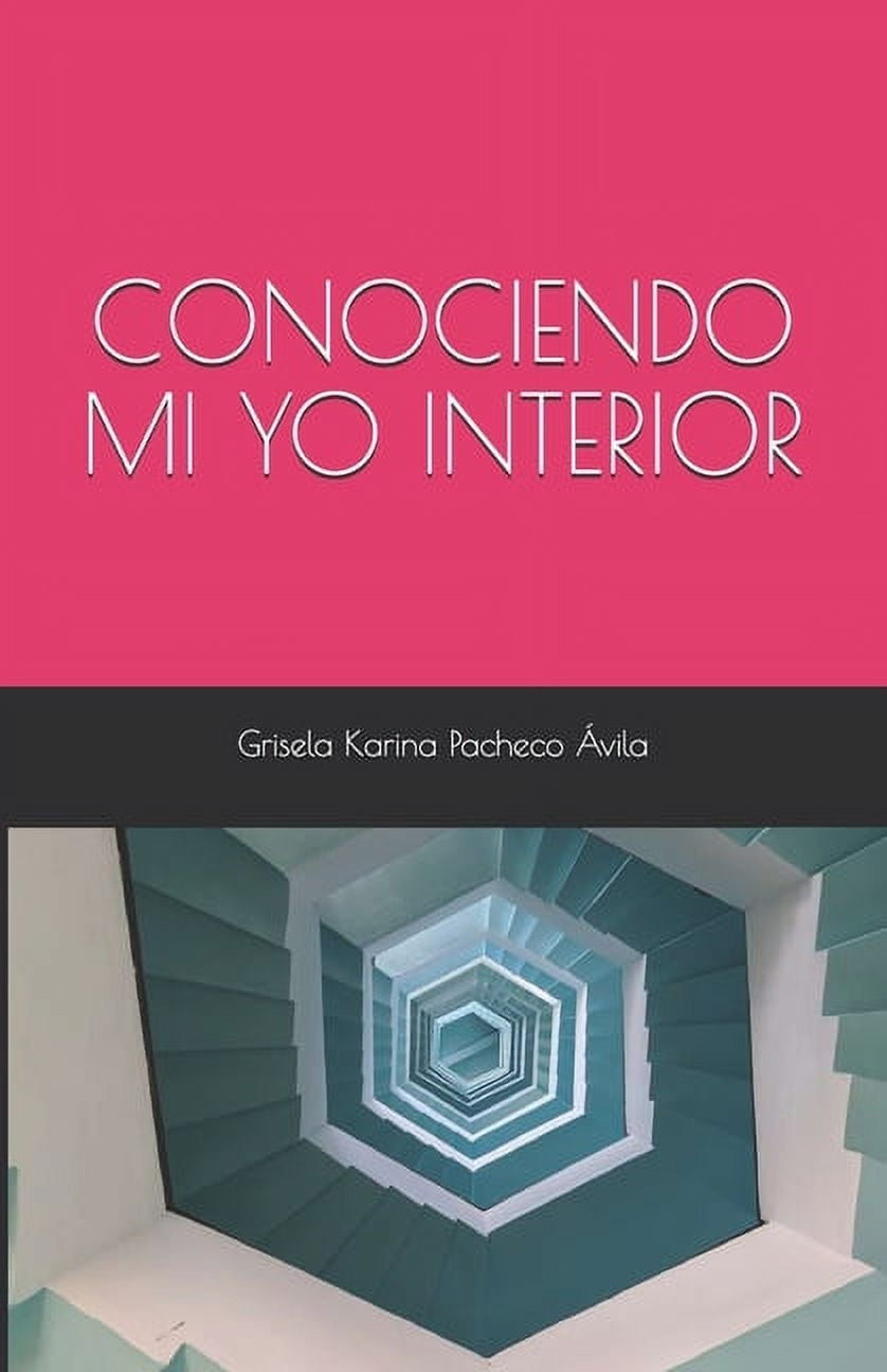 Conociendo Mi Yo Interior (Paperback) - Walmart.com