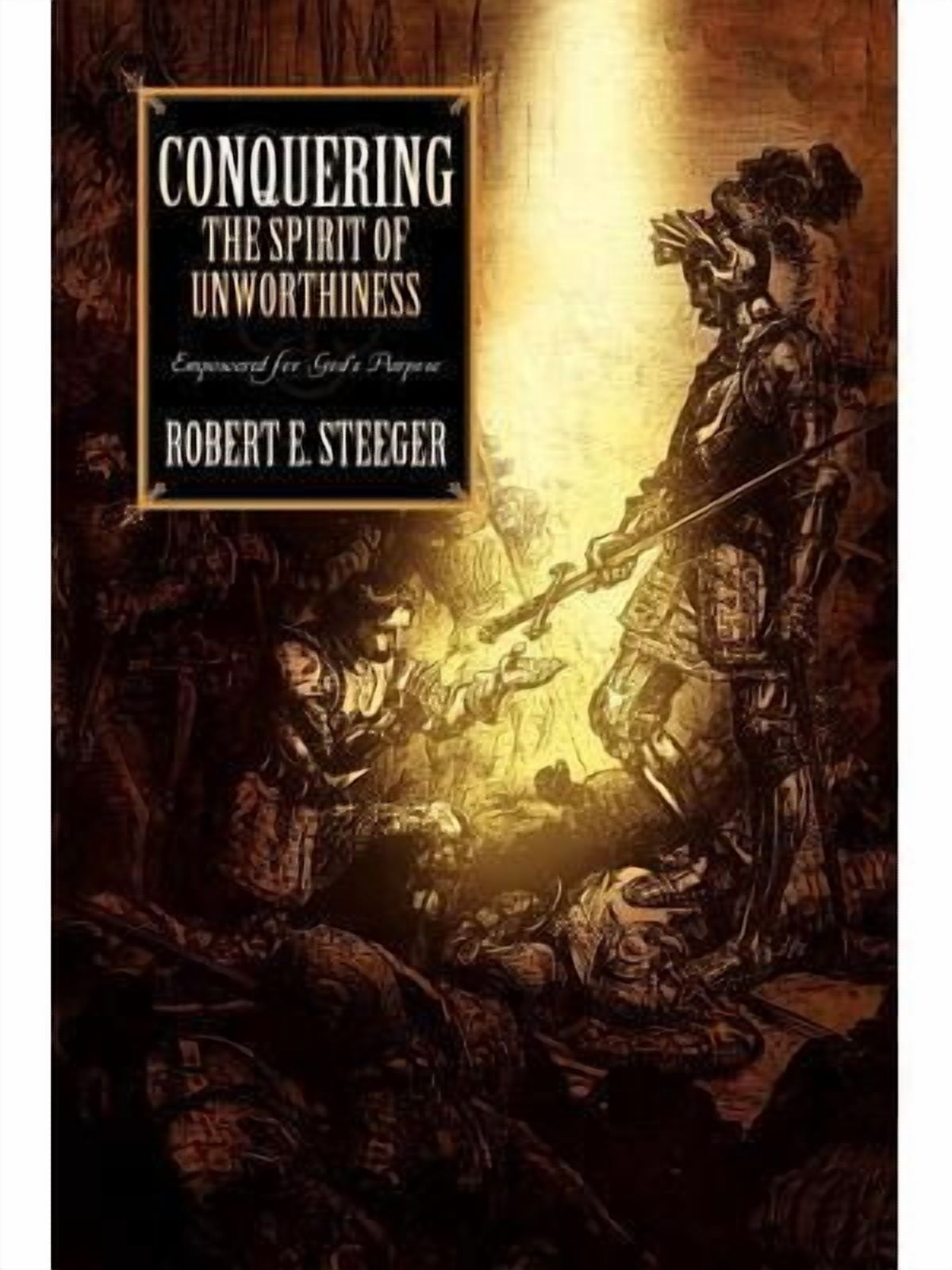 Conquering The Spirit of Unworthiness (Paperback) - Walmart Business ...