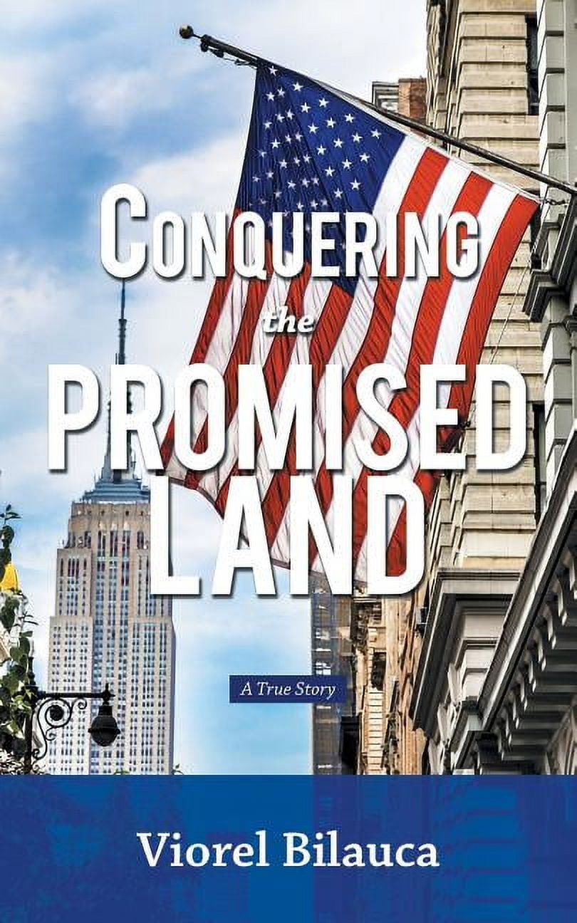 Conquering the Promised Land : A True Story - Walmart.com