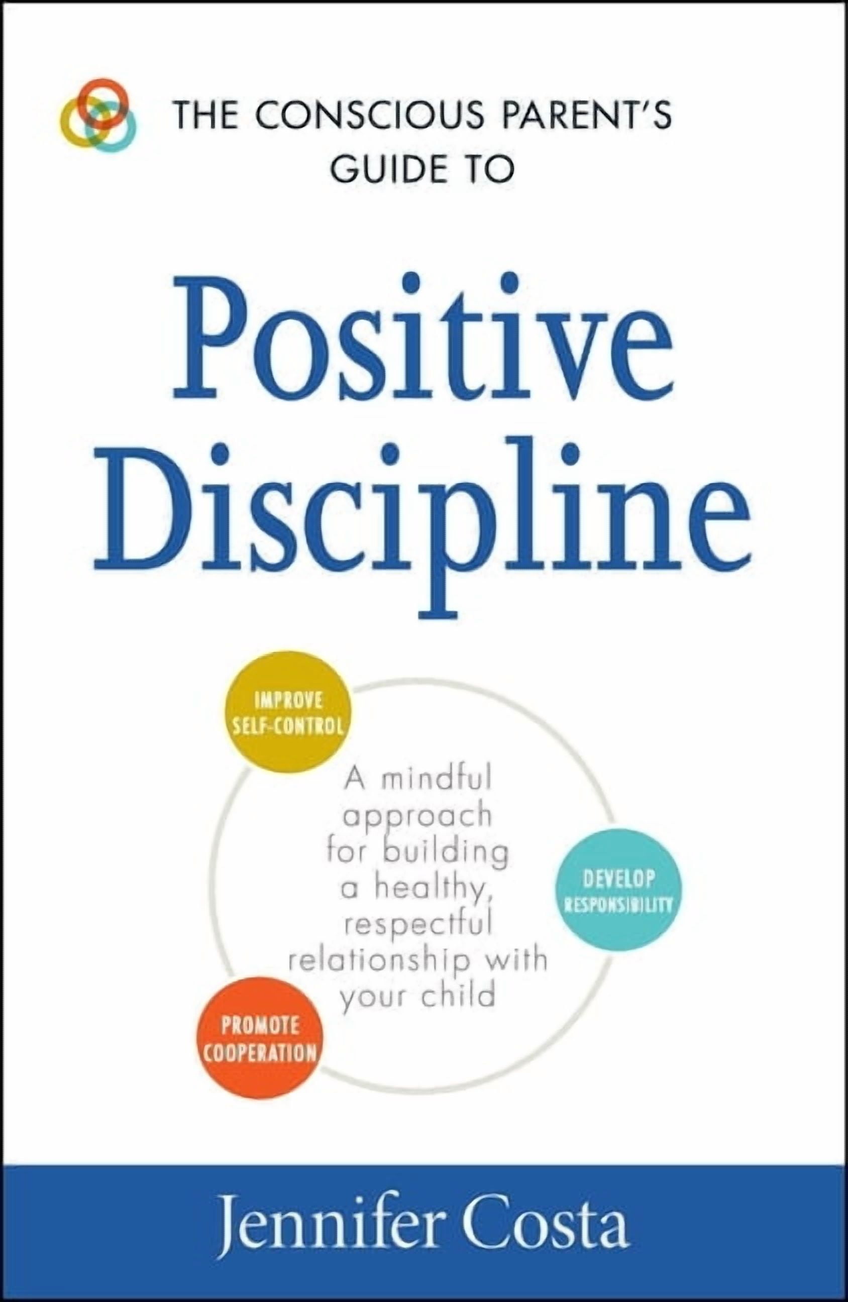Conscious Parenting Relationship The Conscious Parent's Guide to ...