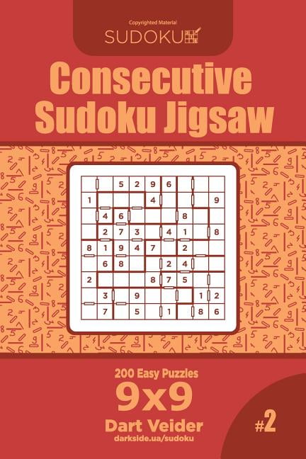 Consecutive Sudoku Jigsaw - 200 Easy Puzzles 9x9 (Volume 2) - Walmart.com