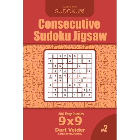Consecutive Sudoku Jigsaw - 200 Easy Puzzles 9x9 (Volume 2) - Walmart.com