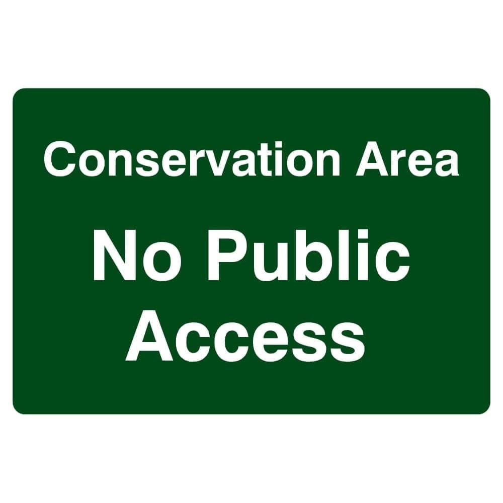 Conservation Area No Public Access Sign Safety & Warning Signs Metal ...