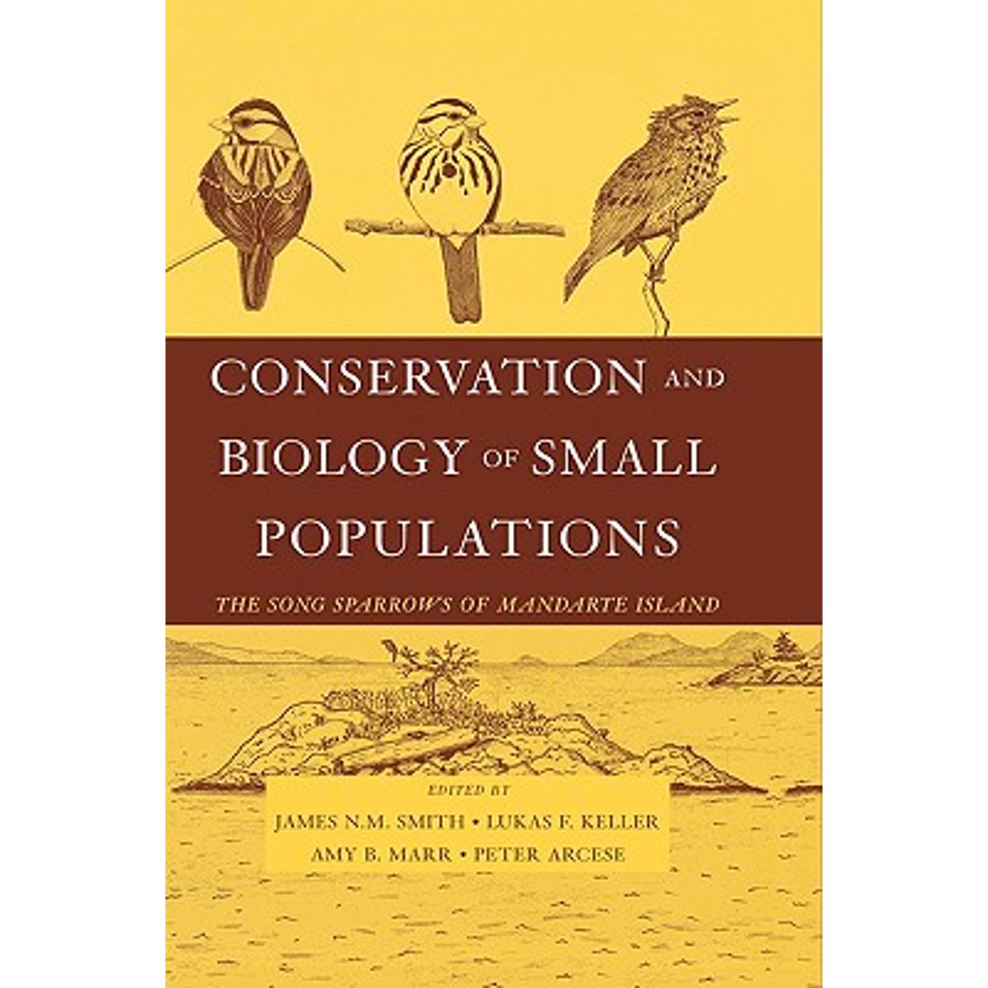 Pre-Owned Conservation and Biology of Small Populations: The Song ...