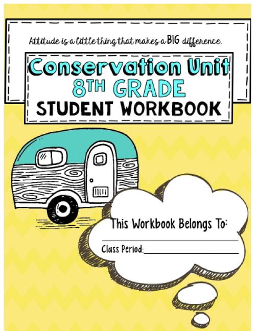 Conservation as a National Duty Unit Workbook: "Conservation" 8th Grade ...