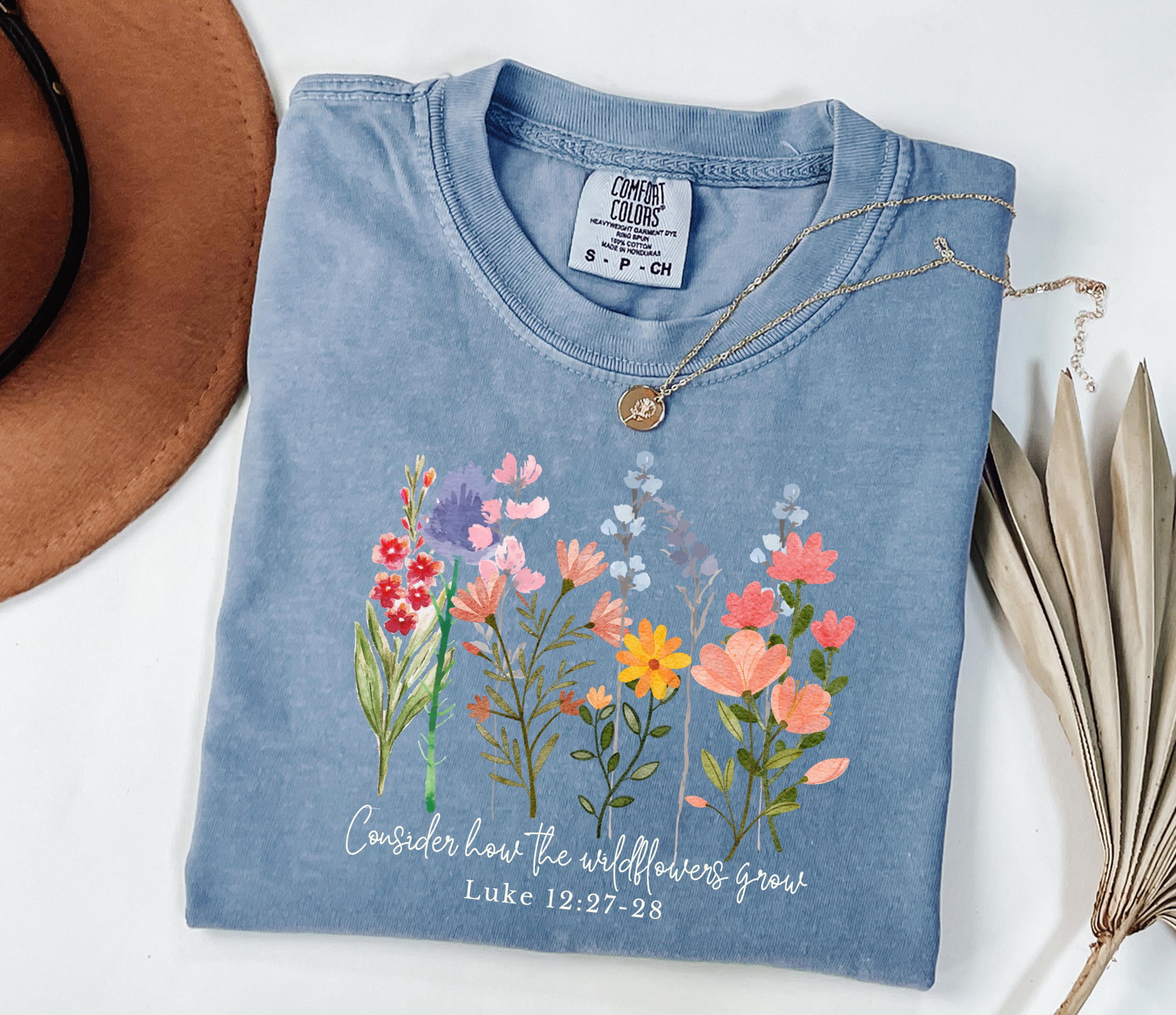 Consider How The Wildflowers Grow Outfit, Luke 1227 Shirt, Womens Bible ...