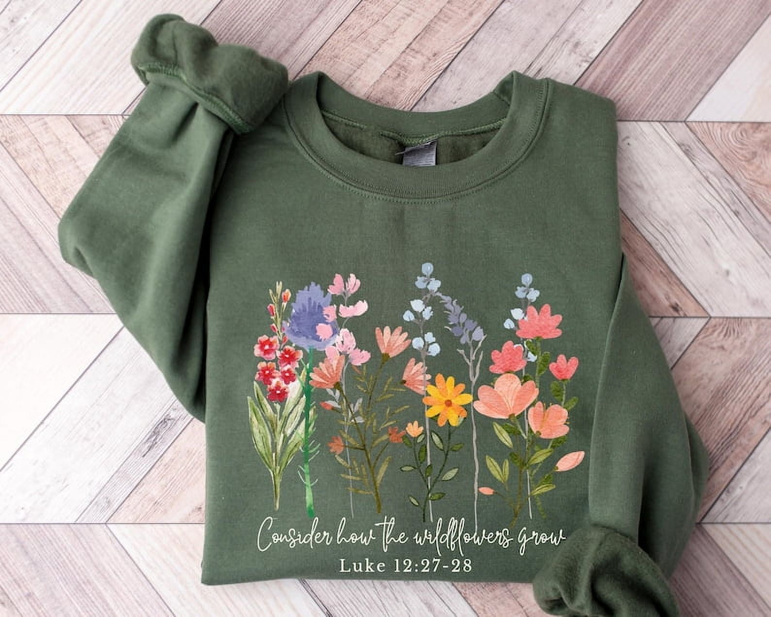 Consider How The Wildflowers Grow Sweatshirt, Christian Sweatshirt ...