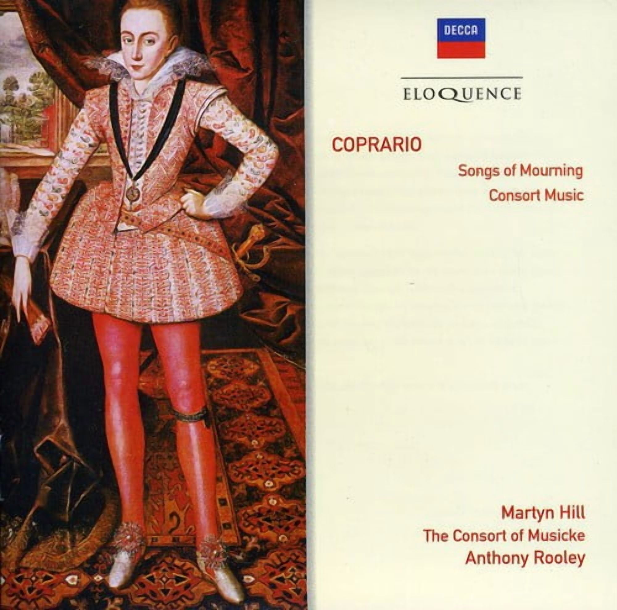 Consort of Musicke - Eloq: Coprario - Songs of Mourning / Consort Music ...
