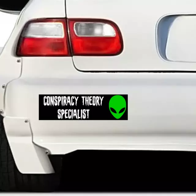 Conspiracy Theory Bumper Stickers Certified Specialist Funny Humor Ufo ...