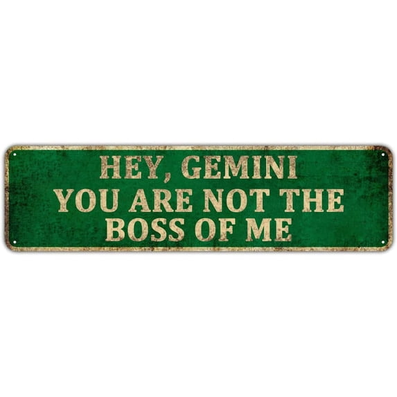 Constellation Tin Sign - Hey, Gemini You're Not the Boss of Me, Funny ...