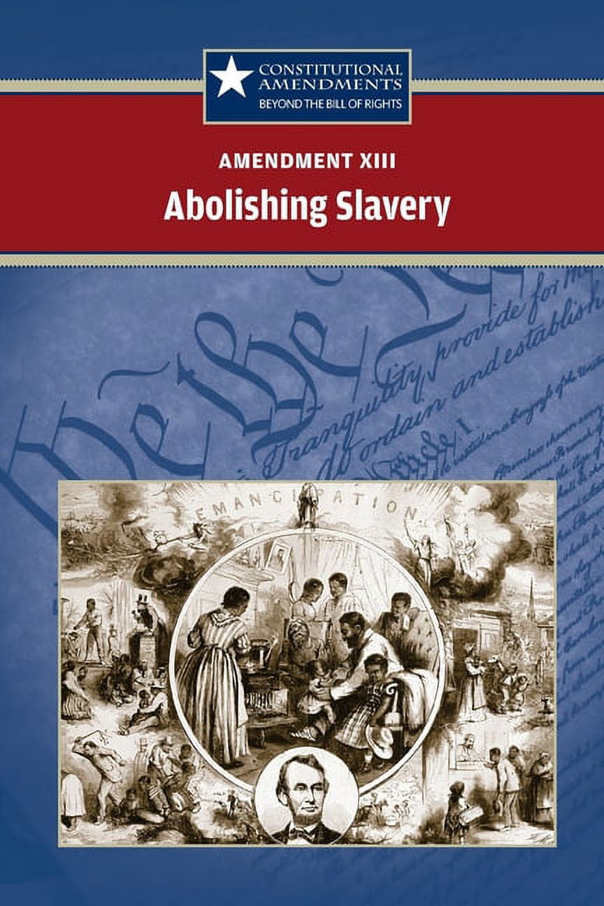 Abolishing Slavery Amendment