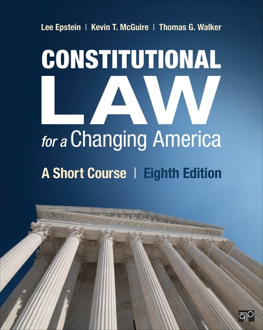 Constitutional Law for a Changing America: A Short Course (Paperback ...