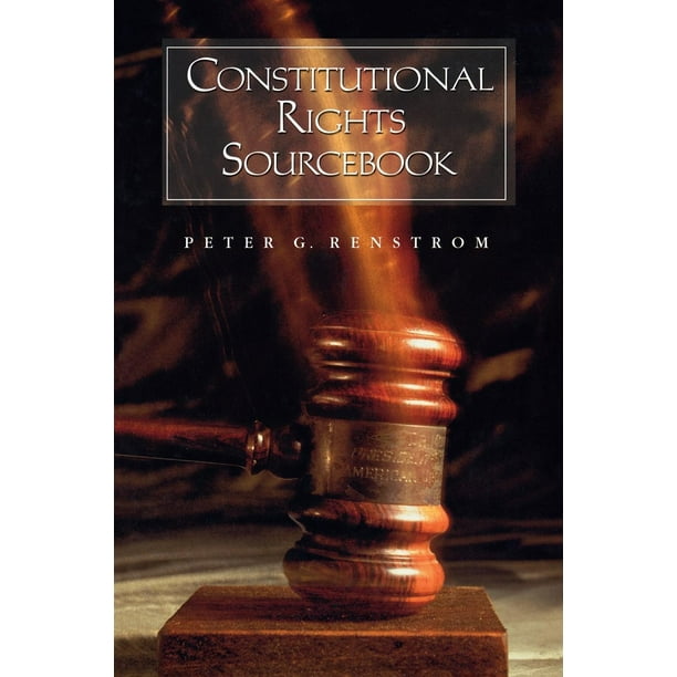 Constitutional Rights Sourcebook (Hardcover) - Walmart.com