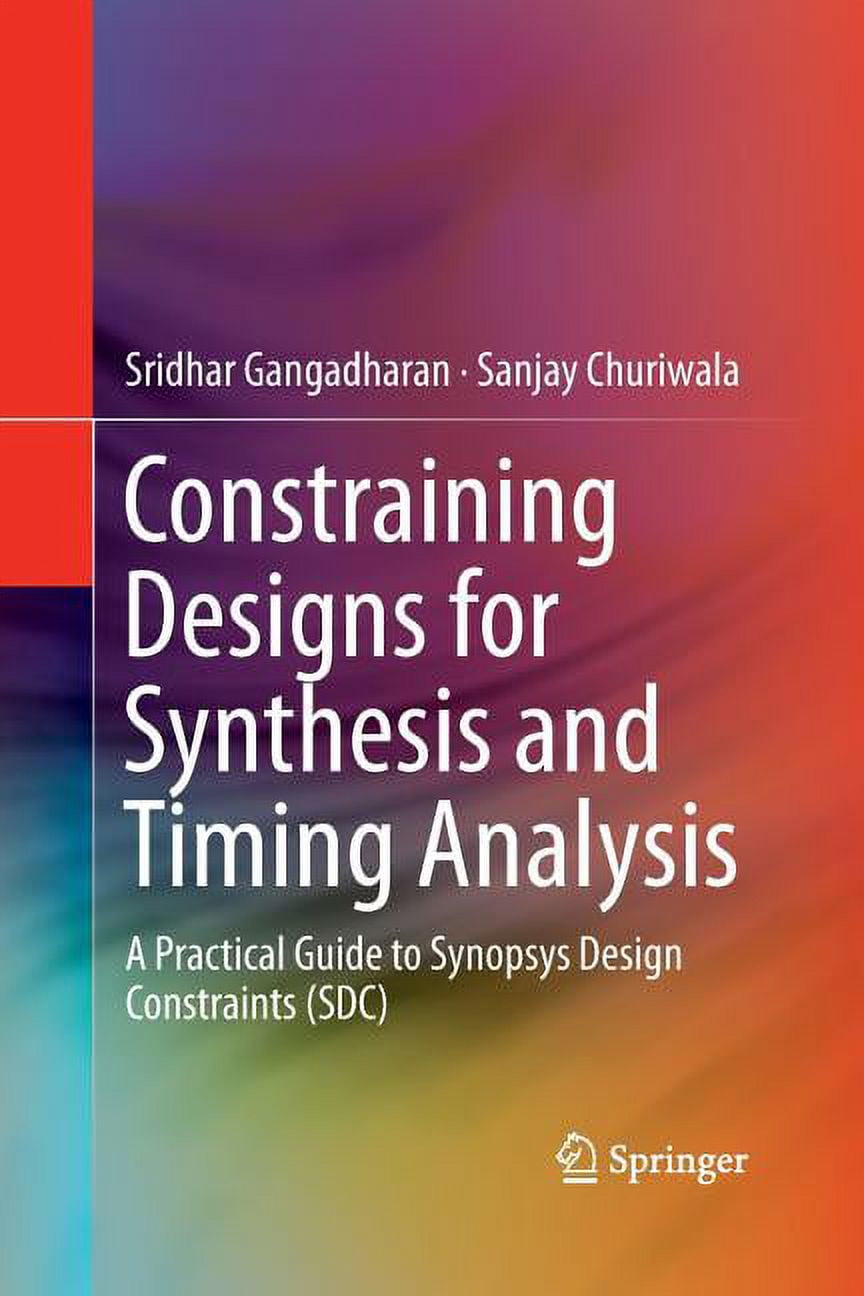 Constraining Designs For Synthesis And Timing Analysis - Walmart.com