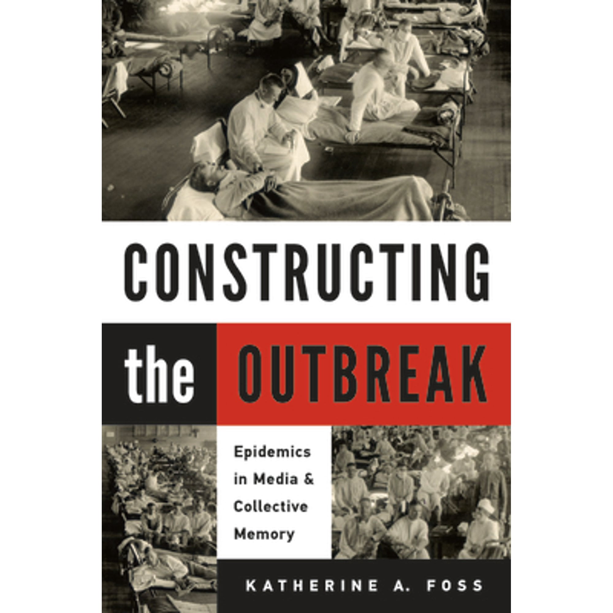 Pre-Owned Constructing the Outbreak: Epidemics in Media and Collective ...