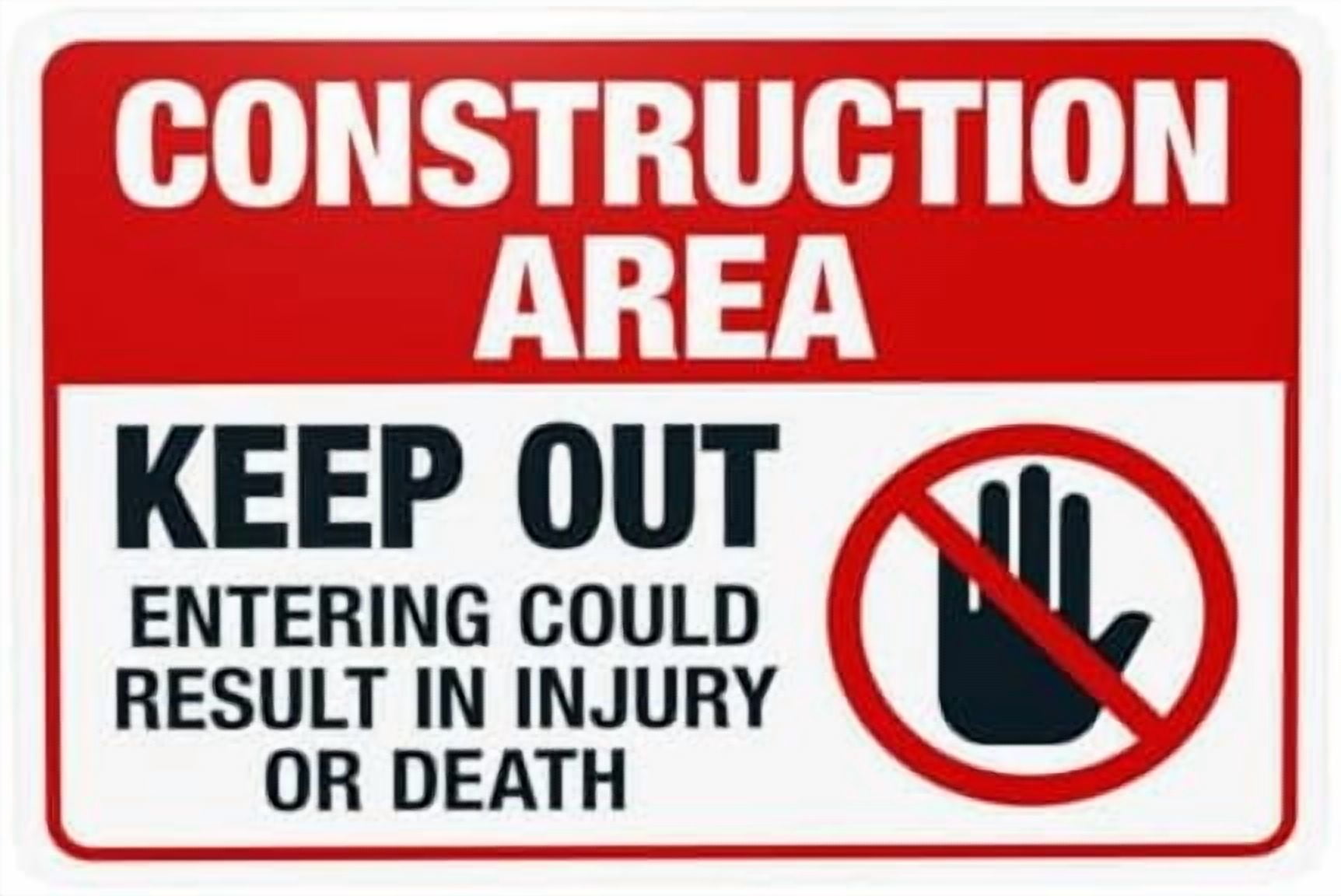 Construction Area Entering Could Result In Injury Warning Sign, Do Not ...
