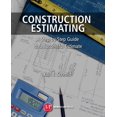 Construction Estimating : A Step-by-Step Guide to a Successful Estimate ...