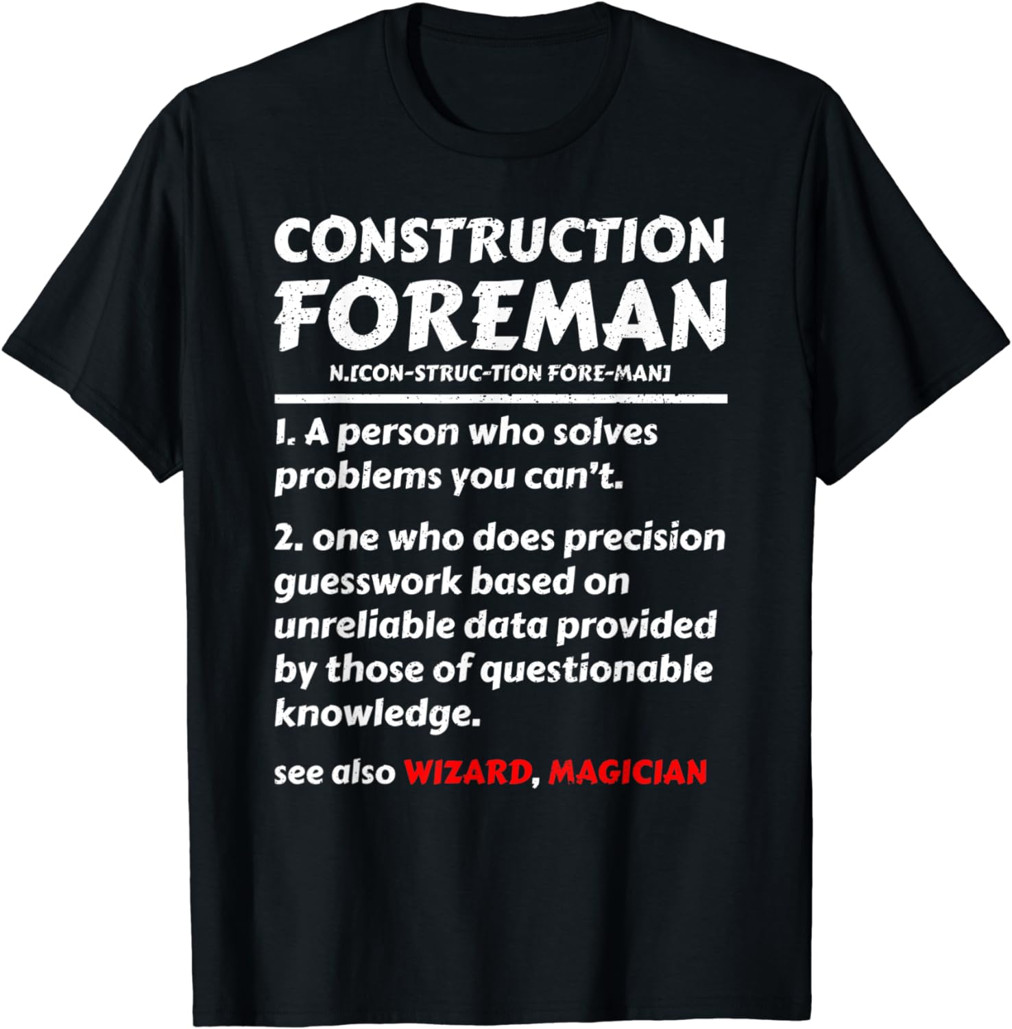 Construction Foreman Noun Definition Concrete Building T-Shirt ...
