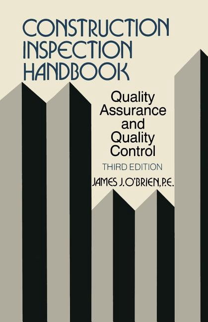 Construction Inspection Handbook: Quality Assurance/Quality Control ...